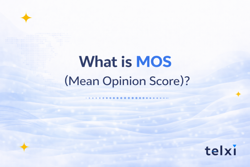 MOS (mean opinion score)? Definition and How to Improve it